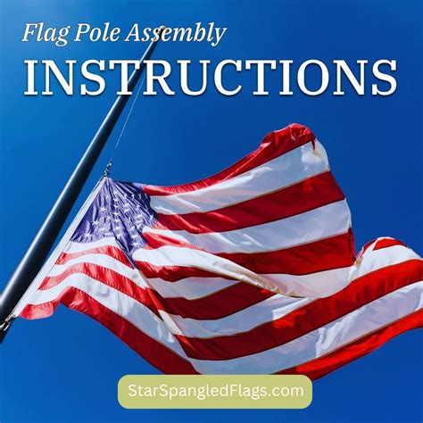 No Tangle Flag Pole Assembly Instructions