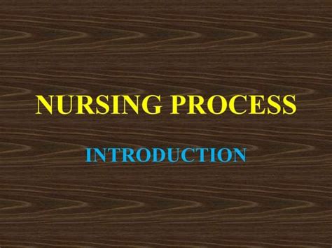 Nursing Process Implementation And Evaluation Ppt