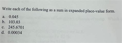 solved write each of the following as a sum in expanded