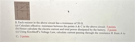 Solved R R B R R 2 Each Resistor In The Above Chegg Com