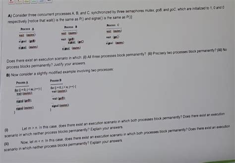 Solved A Consider Three Concurrent Processes A B And C
