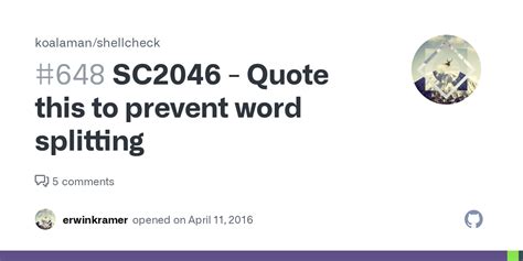 sc2046 quote this to prevent word splitting · issue 648 · koalaman