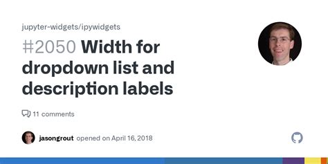 Width For Dropdown List And Description Labels · Issue 2050 · Jupyter