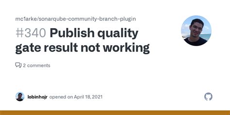 Publish Quality Gate Result Not Working · Issue 340 · Mc1arke Sonarqube Community Branch Plugin