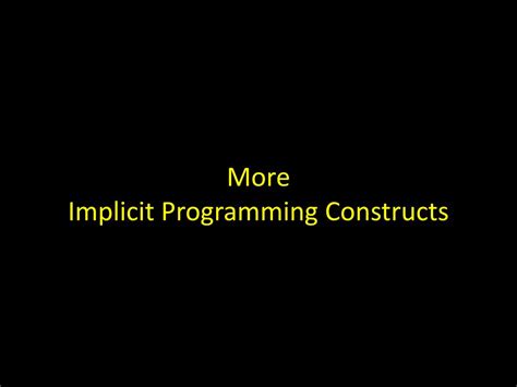 PPT Implicit Programming PowerPoint Presentation Free Download ID