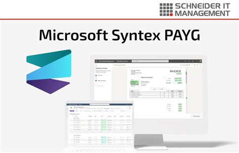 Microsoft Syntex Pay As You Go Payg Available 2023 Schneider It