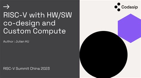 Risc V Summit China Codasip