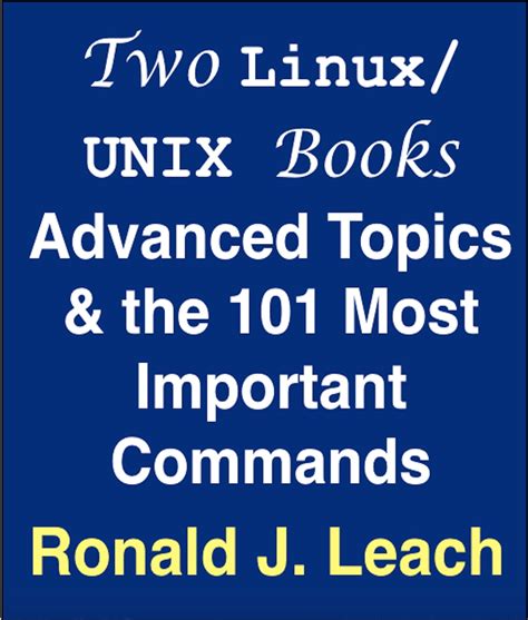 two linux unix books advanced topics and the 101 most important commands