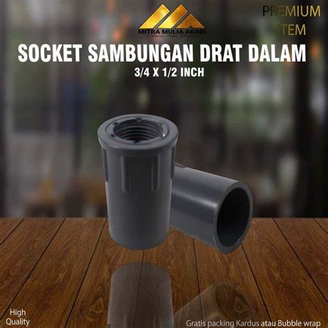 Socket Drat Dalam Pipa 3 4 X 1 2 Inch Socket Soket Sambungan Drat Dalam 3 4 X 1 2 Lazada