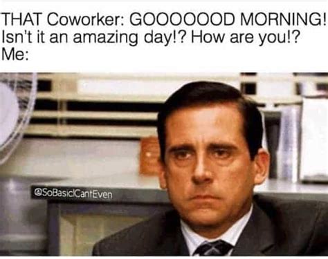 33 Working Memes Youll Feel In Your Cold Dark Soul If You Toil At A 9 5