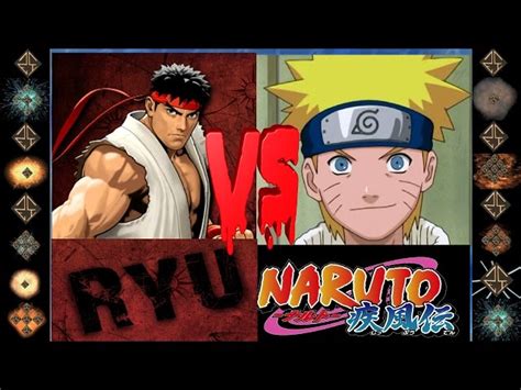 Ryu Vs Naruto