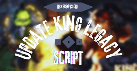 Update King Legacy Script Rbx Scripts
