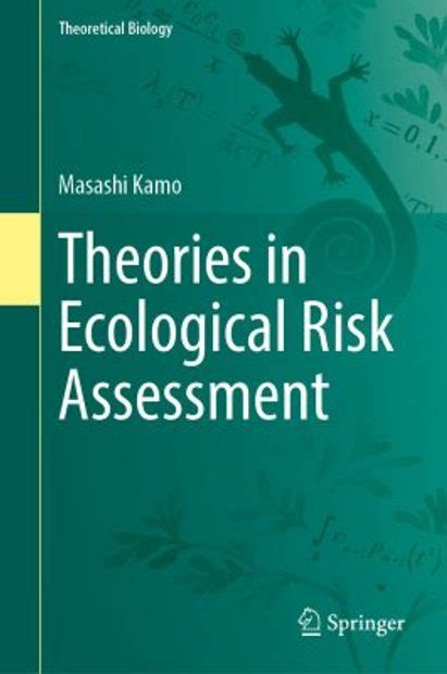 Theories In Ecological Risk Assessment Nhbs Academic And Professional Books