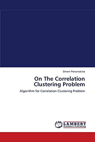 on the correlation clustering problem algorithm for correlation
