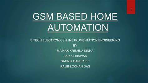 Gsm Based Home Automation Pptx Home Appliances Home And Garden