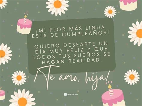 Los Mejores 78 Mensajes Y Dedicatorias De Cumpleaños Para Hija Pensador