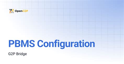 Pbms Configuration Openg2p Docs