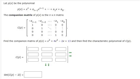 Solved Let Px Be The Polynomial Px Xn An 1xn 1 A1x A0
