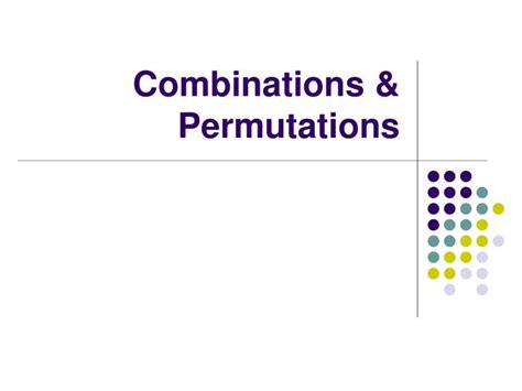 ppt combinations and permutations powerpoint presentation free