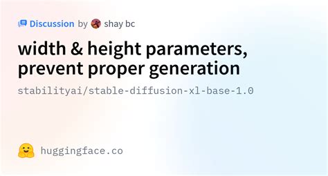 Stabilityai Stable Diffusion Xl Base Width Height Parameters Prevent Proper Generation