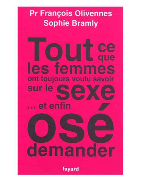 Sexualit Tout Ce Que Vous Avez Toujours Voulu Savoir Elle