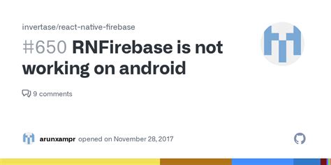 Rnfirebase Is Not Working On Android Issue Invertase React Native Firebase Github