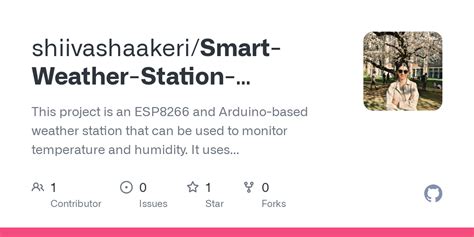 github shiivashaakeri smart weather station esp8266 arduino this