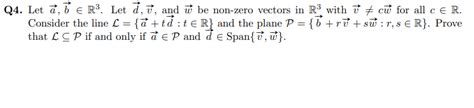 solved 4 let a b∈r3 let d v and w be non zero vectors in
