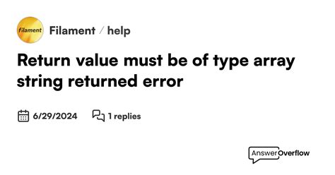 Return Value Must Be Of Type Array String Returned Error Filament