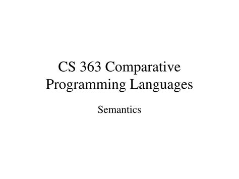 PPT CS Comparative Programming Languages PowerPoint Presentation ID