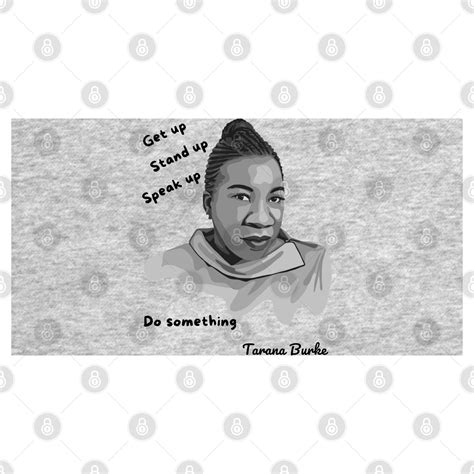 Tarana Burke Portrait And Quote Tarana Burke Long Sleeve T Shirt