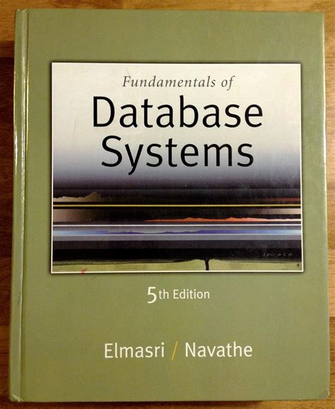 Fundamentals Of Database Systems 5th Edition 9780321369574 Computer