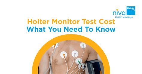 Holter Monitor Test Cost What You Need To Know