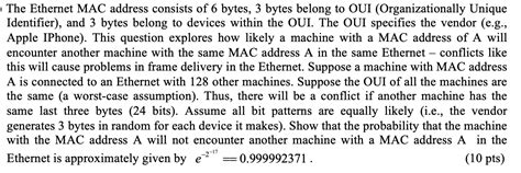 The Ethernet Mac Address Consists Of 6 Bytes 3 Bytes