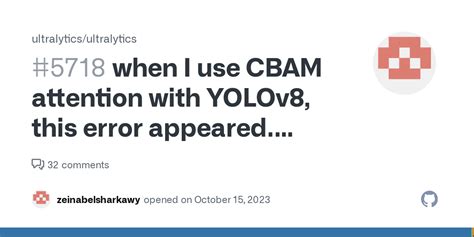 When I Use Cbam Attention With Yolov8 This Error Appeared Keyerror Cbam What Is The