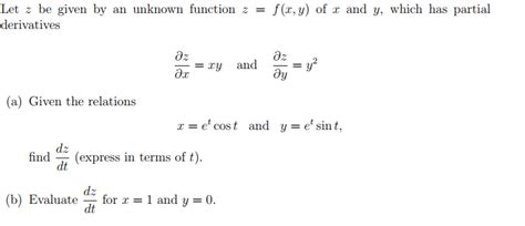 Solved Let Z Be Given By An Unknown Function Z F X Y Of X