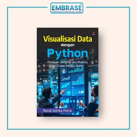 Data Visualisation With Phyton Book Complete And Practical Guide From