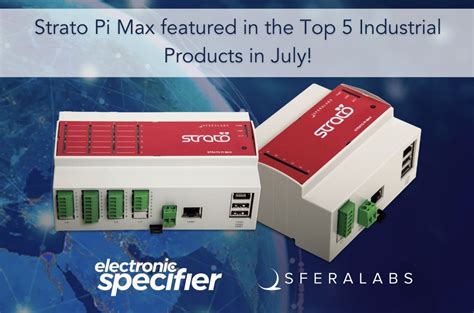 Strato Pi Max Featured In The Top Industrial Products In July