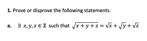 Solved 1 Prove Or Disprove The Following Statements 3 Chegg Com