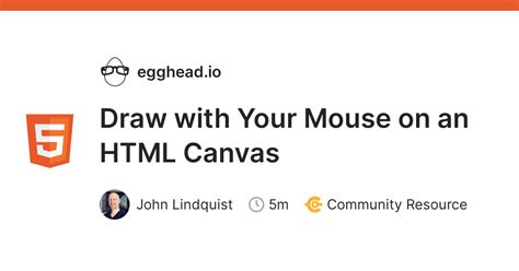 Draw With Your Mouse On An Html Canvas