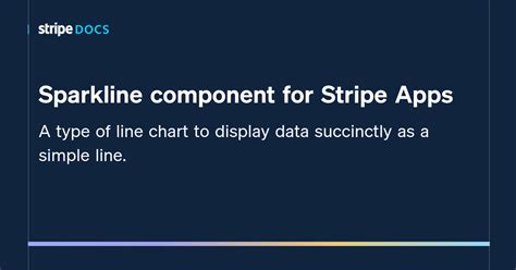 Sparkline Component For Stripe Apps Stripe Documentation