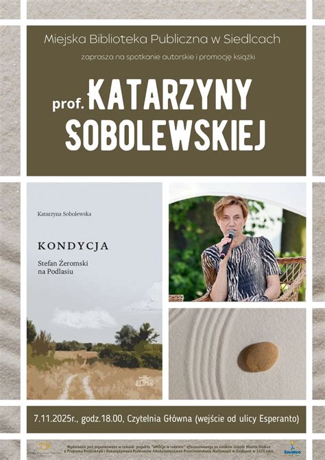 Promocja Książki Prof Katarzyny Sobolewskiej Miejska Biblioteka Publiczna W Siedlcach