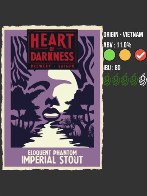 HEART OF DARKNESS ELOQUENT PHANTOM IMPERIAL STOUT The Box Office Phnom Penh