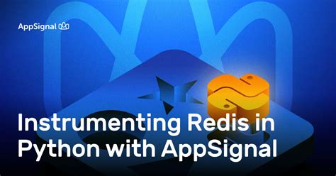 instrumenting redis in python with appsignal appsignal blog