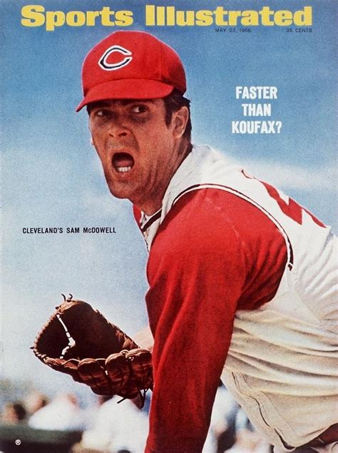 Cleveland Indians Sam Mcdowell Sports Illustrated Cover By Sports