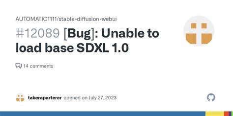 Bug Unable To Load Base Sdxl 10 · Issue 12089 · Automatic1111