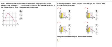 solved use riemann sum to approximate the area under the graph of f x