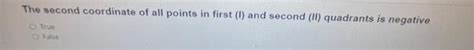 Solved The Second Coordinate Of All Points In First I And Chegg