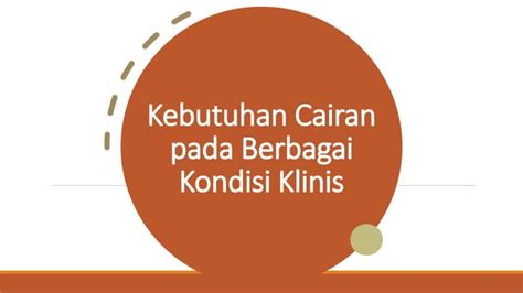 Rumus Infus Dan Balance Cairan Iwl Dan Diuresis Pptx