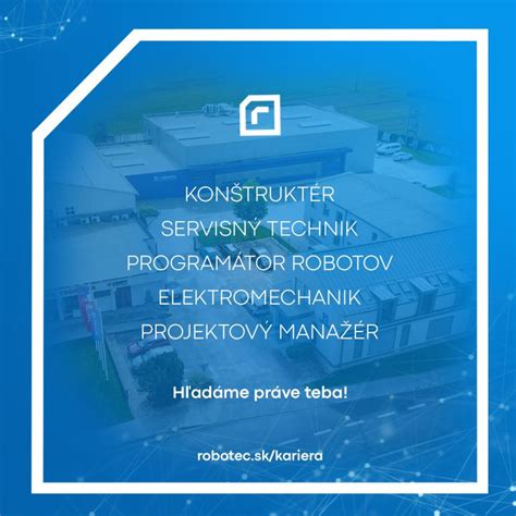 Robotec S R O On Linkedin Sme Viac Než Len Firma Sme Tím Robotec S R O Pridaj Sa K Nám Aj…